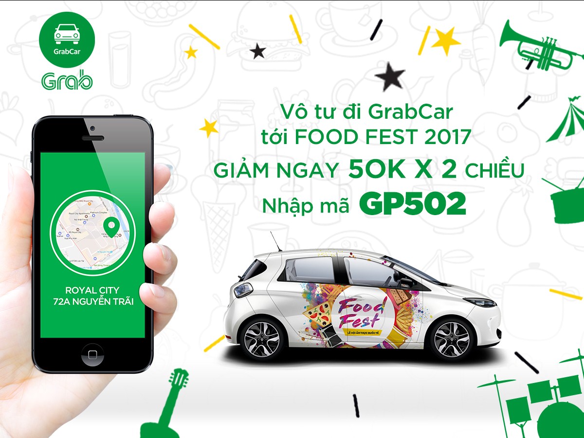 Di chuyển cùng Grabcar đến với Food Fest 2017… Tới là không muốn về